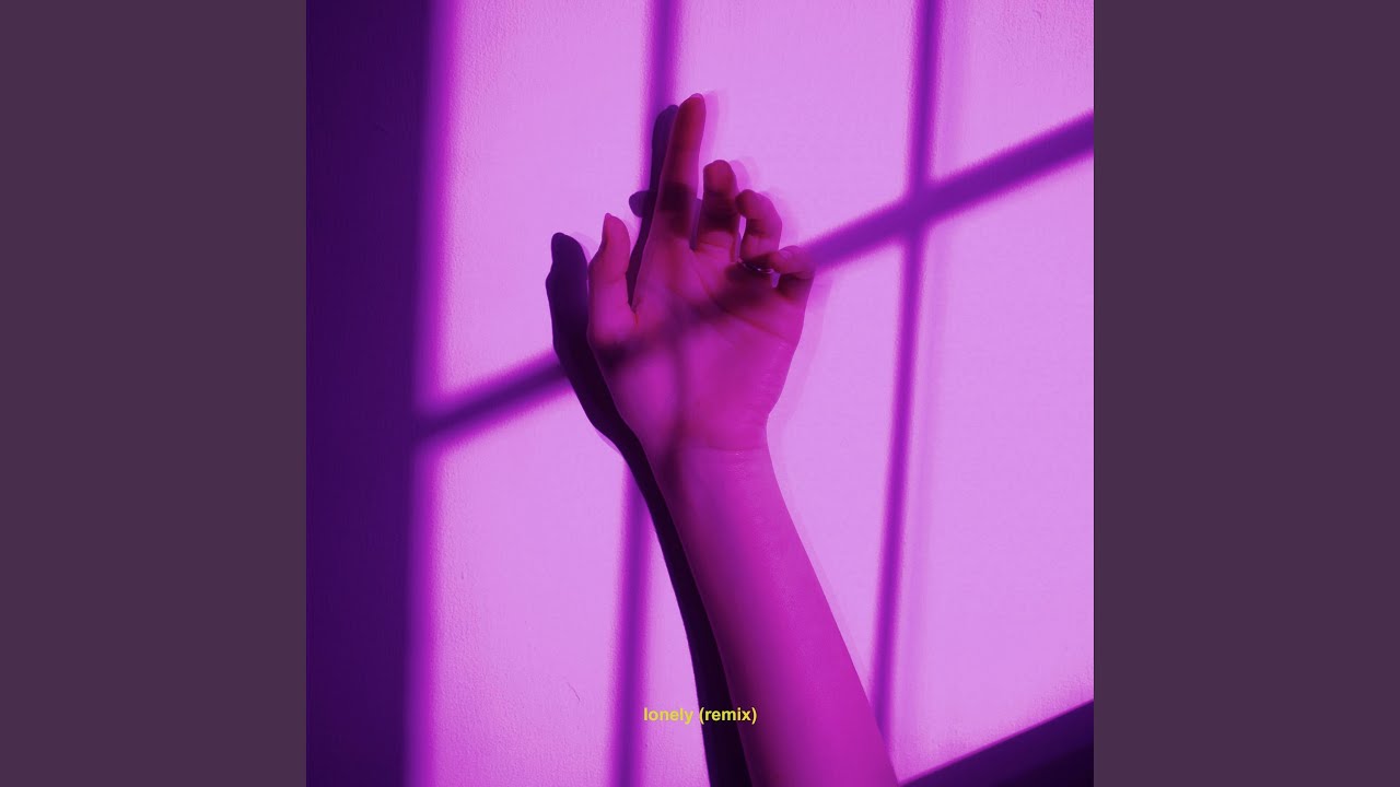 Lonely Remix Youtube Music