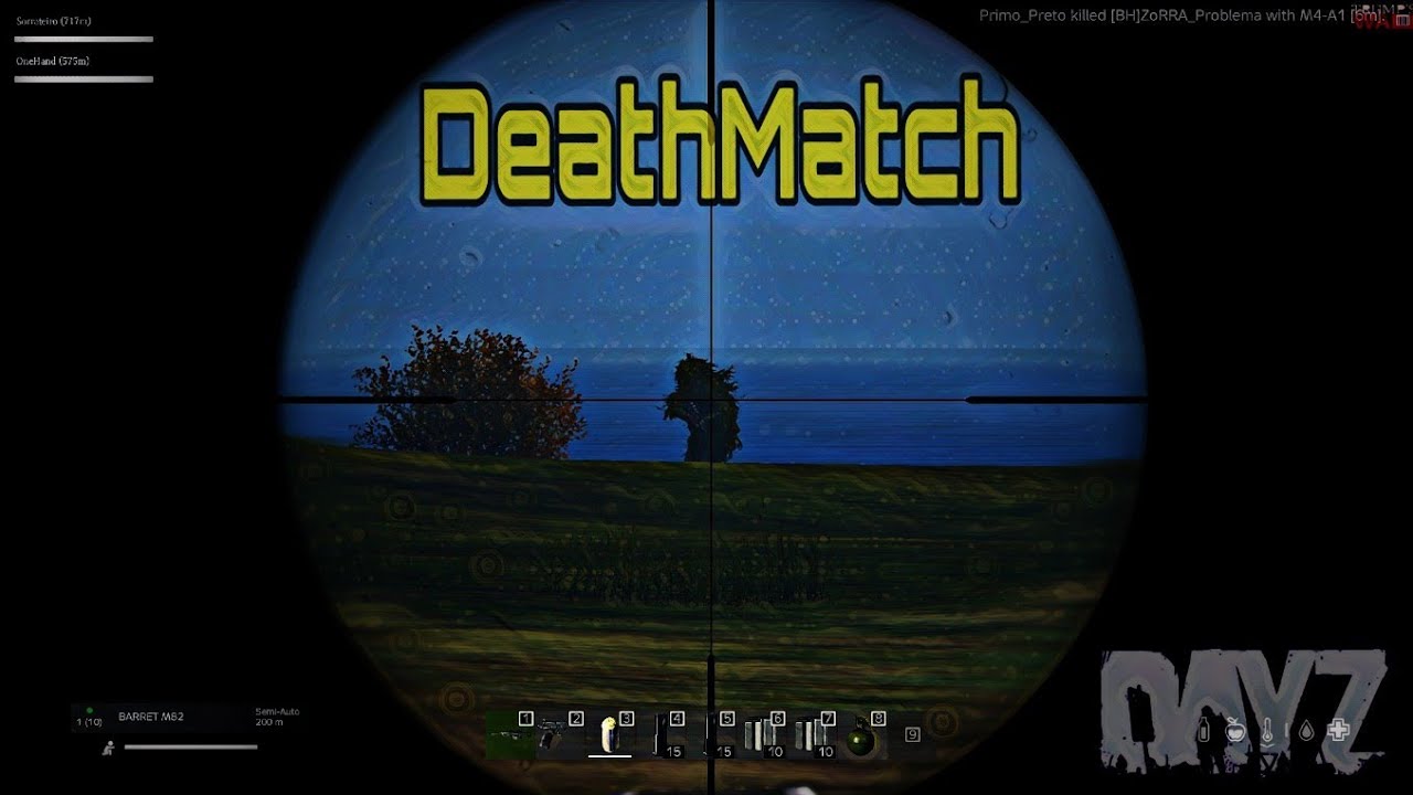 DeathMatch #2 DayZ - YouTube