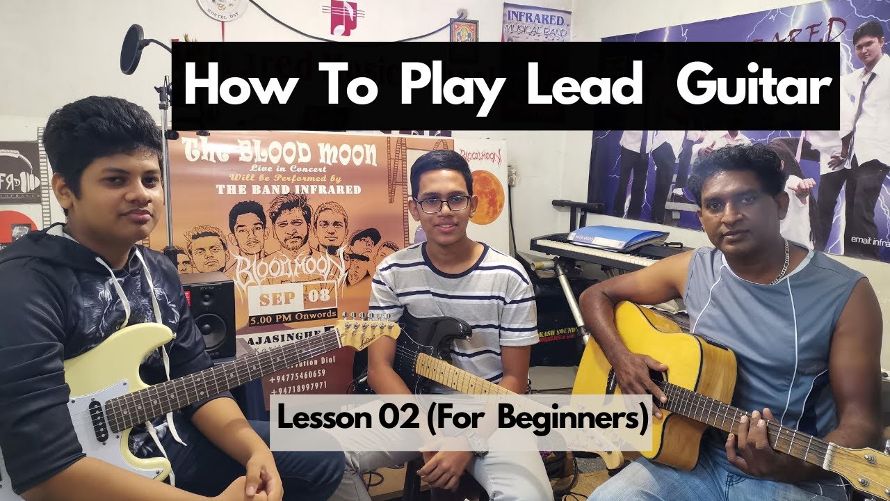 Learn How To Play Lead Guitar - Lesson 02 - YouTube