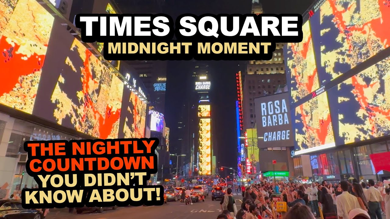 🇺🇸 TIMES SQUARE MIDNIGHT MOMENT | THE NIGHTLY COUNTDOWN YOU DIDN'T KNOW ...