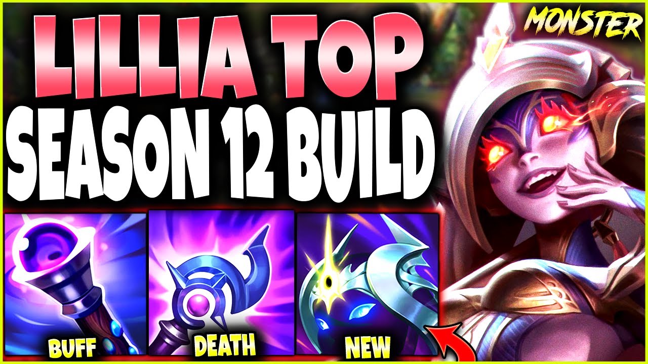 New Season 12 Changes made Our Lillia Build A SPEEDY MONSTER ~ LoL ...