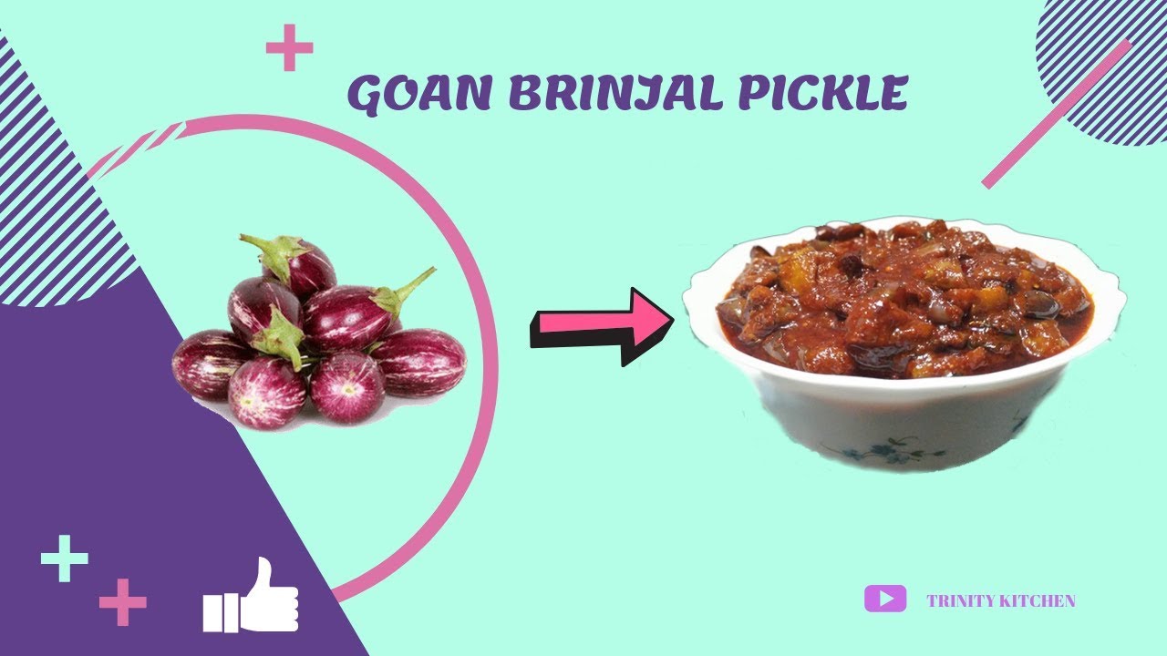 How to make Goan Brinjal pickle - YouTube