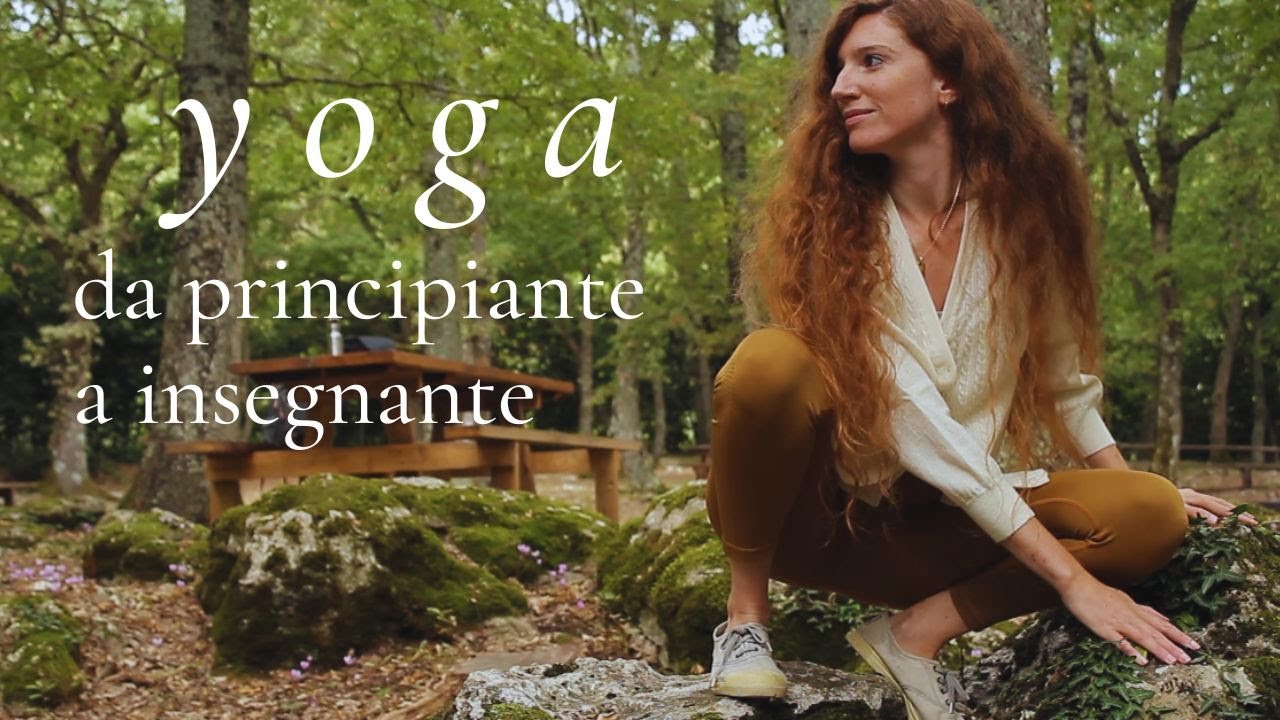 Da principiante a insegnante di yoga - il mio percorso - YouTube