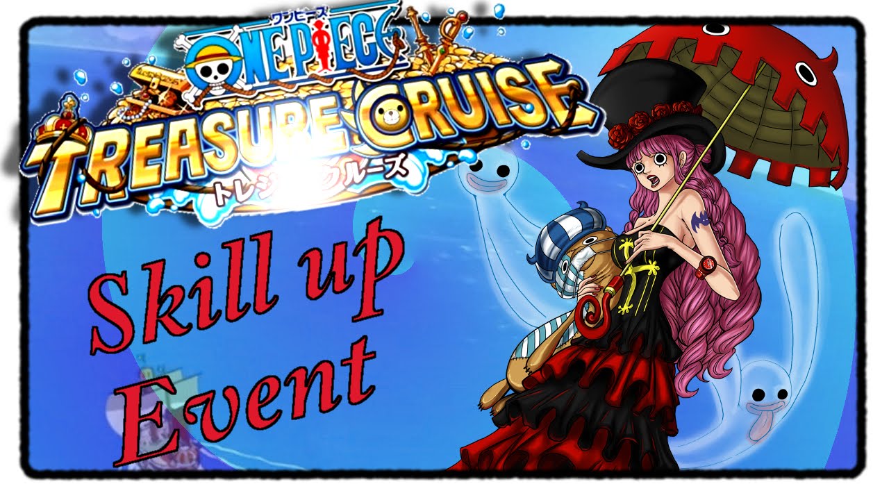 Skill up Event One Piece Treasure Cruise Deutsch YouTube skill-up-event-one-piece-treasure-cruise-deutsch-youtube