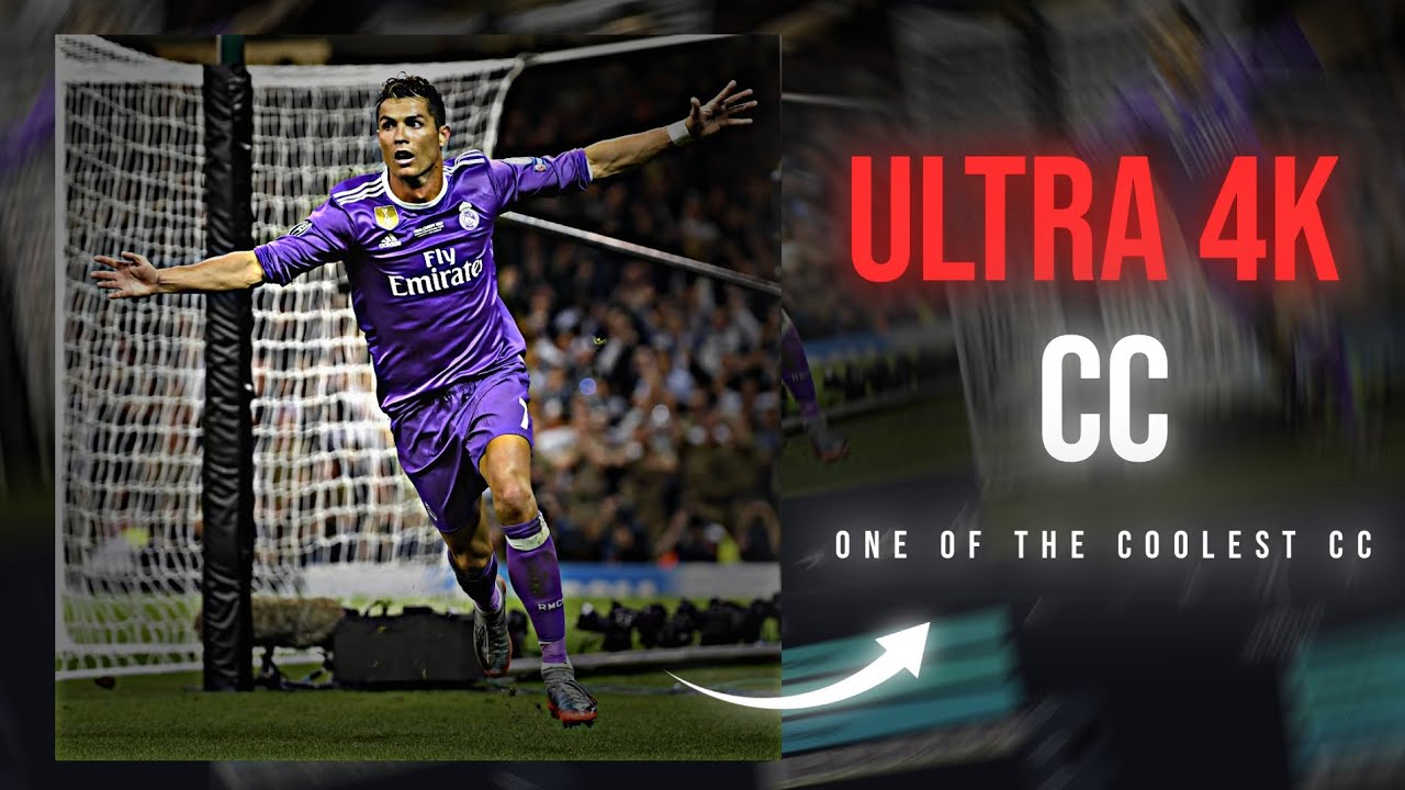Ultra 4K CC 😎 || Bold Edits || #tutorial #4k #cc #ronaldo - YouTube