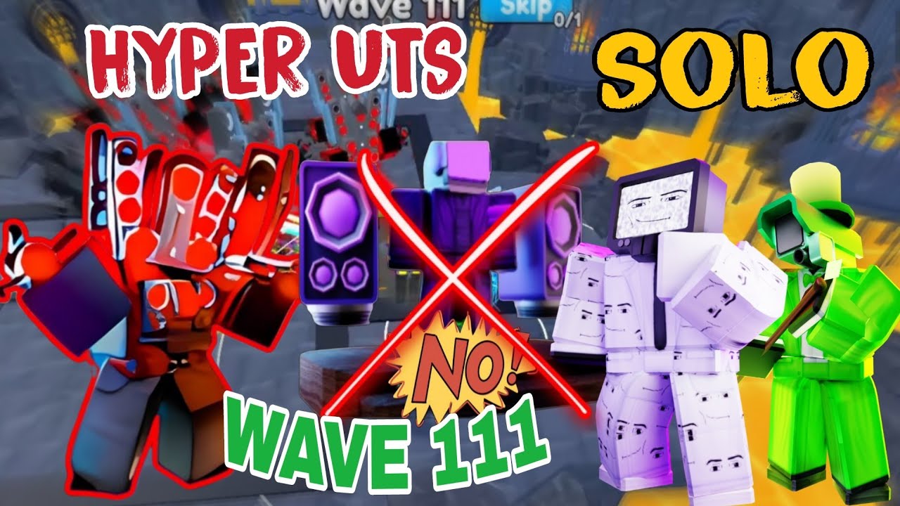 (No DJ TV MAN) Dùng Hyper Uts Chinh Phục ENDLESS Mode WAVE 111 ...