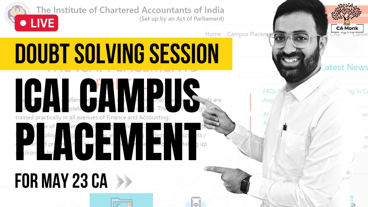 Doubt Solving for ICAI Campus Placement May '23 CAs! - YouTube