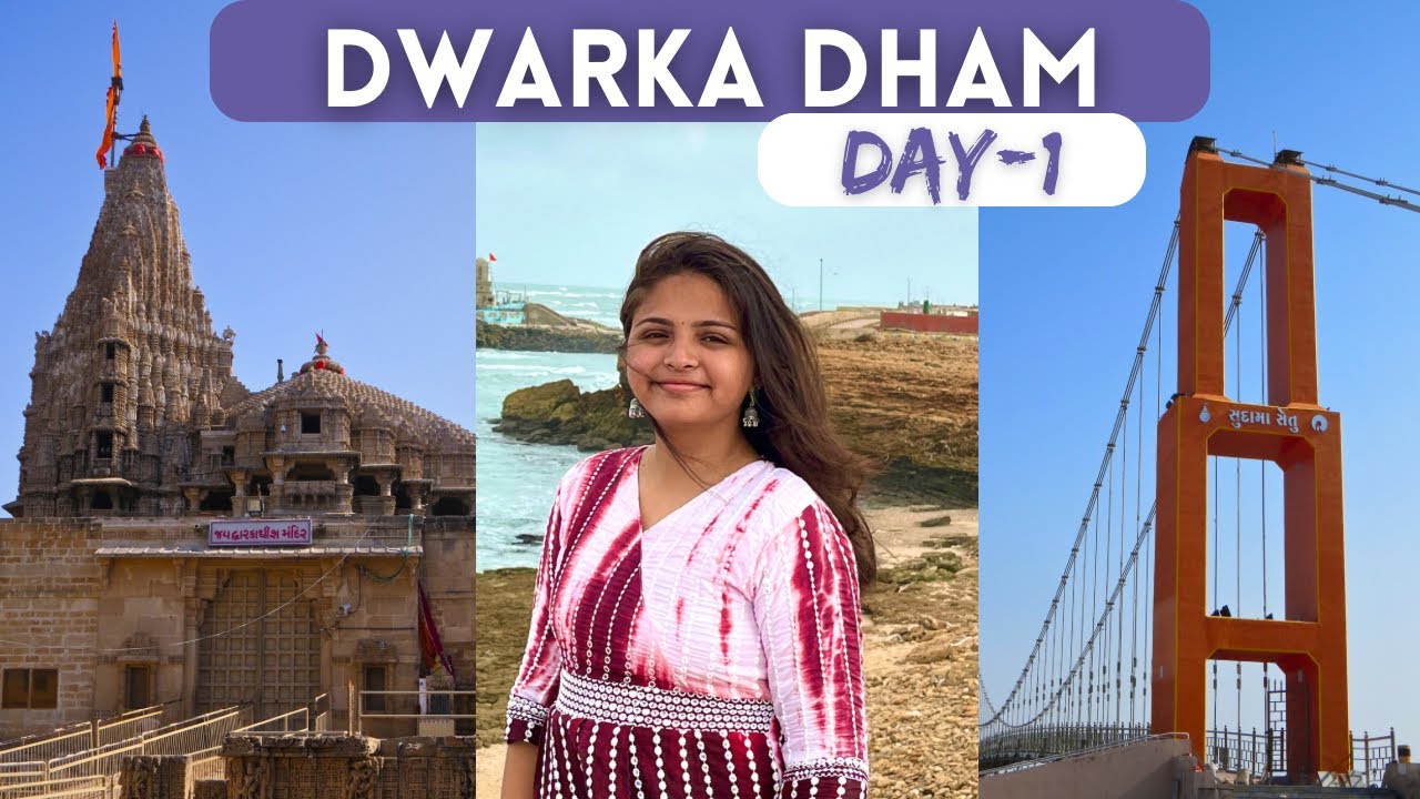 Dwarka Dham Tour | Dwarkadhish Temple | Sudama Setu | Gomti Ghat ...