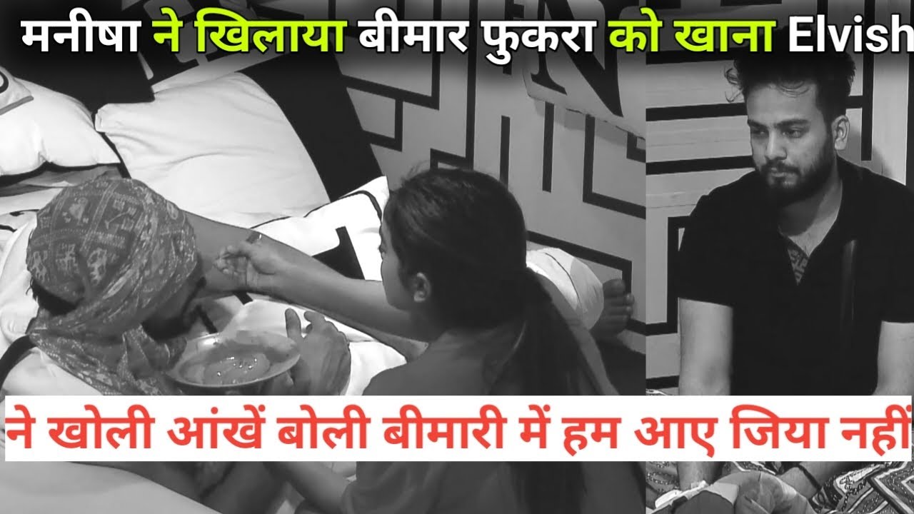 Bigg Boss Ott 2 Live: Elvish Yadav Manisha Rani Crying Fukra insaan And ...