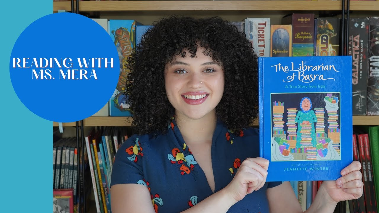 The Librarian of Basra | Iraq War Kids Read Aloud | Ms. Mera - YouTube