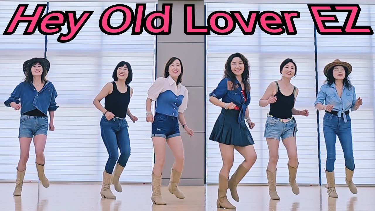 Hey Old Lover EZ Line Dance Absolute Beginner 초급라인댄스 - YouTube