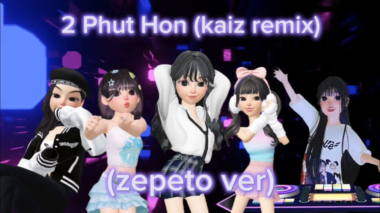 Phao - 2 Phut Hon ( kaiz remix ) | Zepeto ver | | Arcio Mono - YouTube
