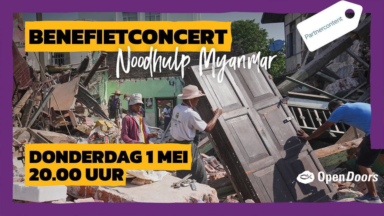 Benefietconcert Noodhulp Myanmar | Open Doors | Partnercontent - YouTube
