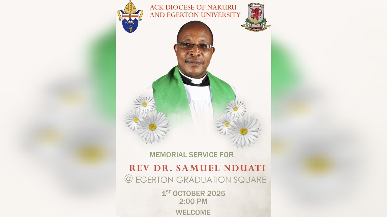 Memorial Service For the Late Rev. Dr. Samuel Nduati | Egerton ...