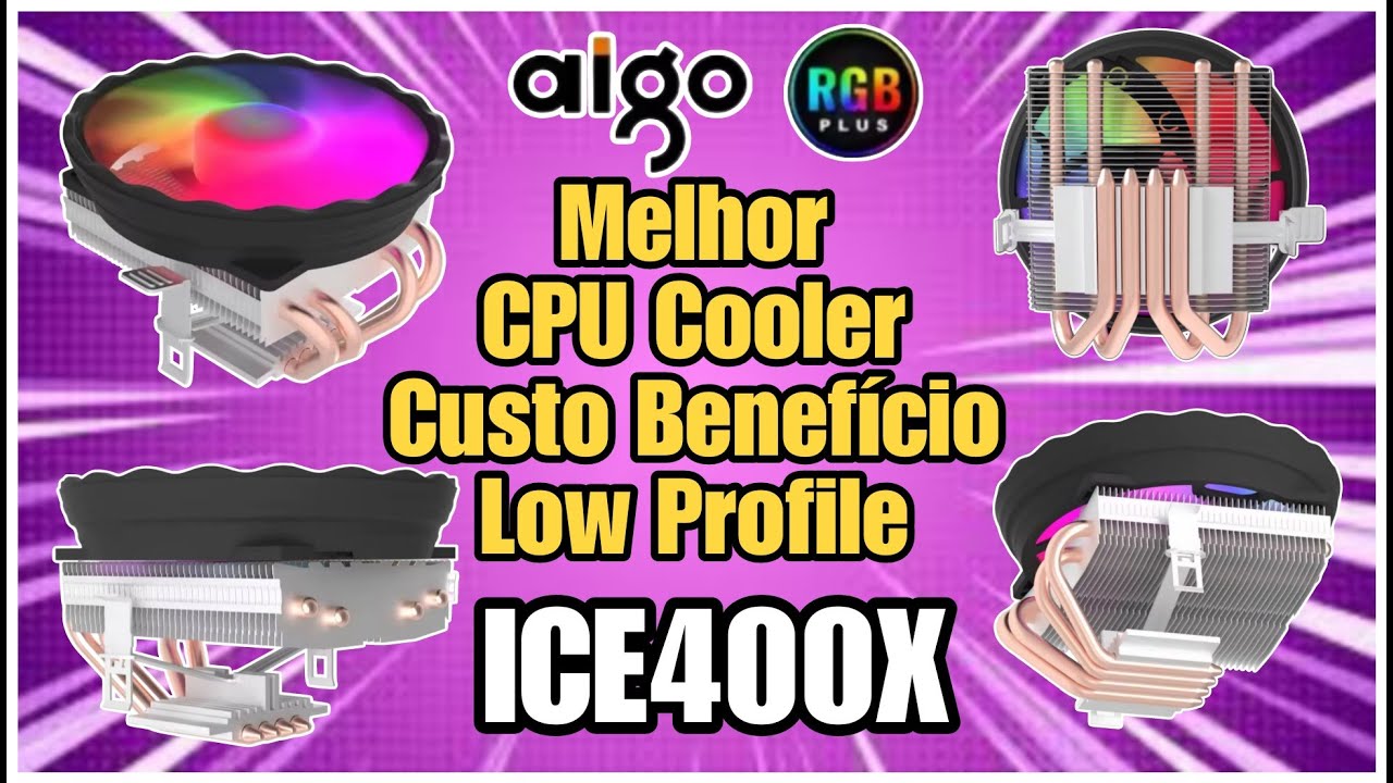 CPU Cooler Aigo ICE400X Low Profile, Melhor Air Cooler Custo Benefício ...