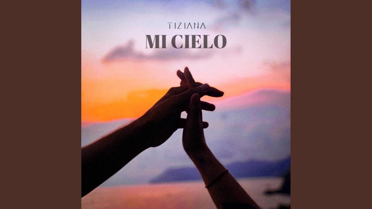 Mi Cielo - YouTube