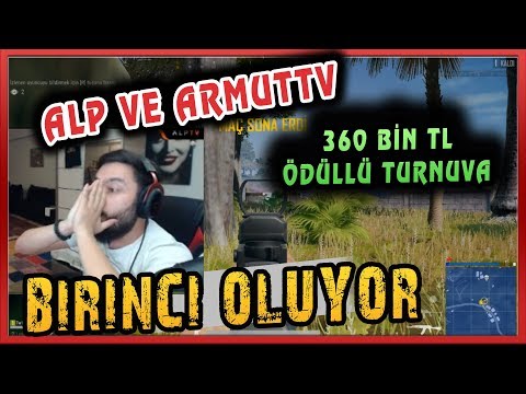 ALP 360 BİN TL PUBG DUO TURNUVASINDA BİRİNCİ OLUYOR ARMUTTV İLE BİRLİKTE