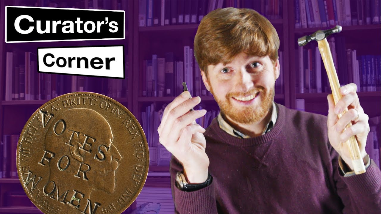 Defacing money: The Suffragette Penny | Curator's Corner S2 Ep4 # ...