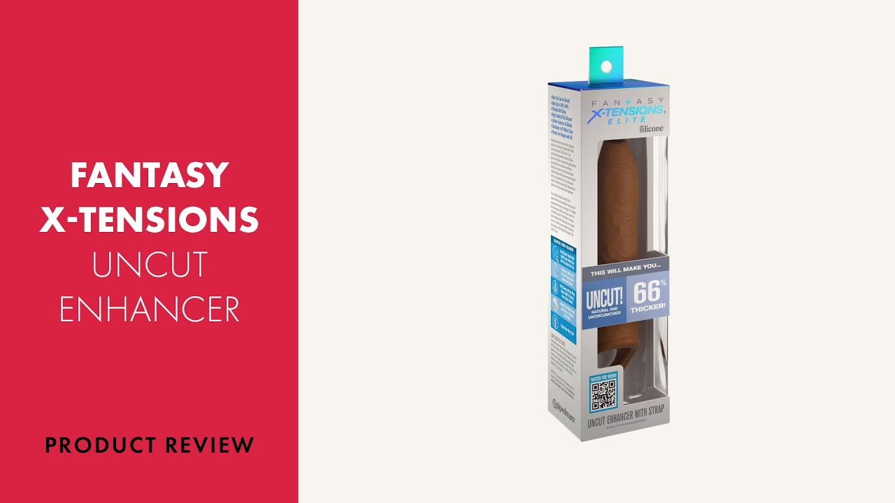 Fantasy X-Tension Uncut Penis Enhancer Review | PABO - YouTube