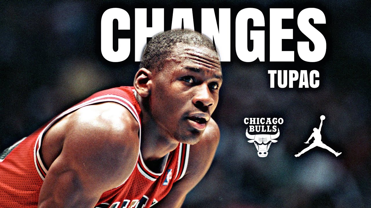 Michael Jordan Mix - “Changes” (ft. Tupac) || 4K - YouTube