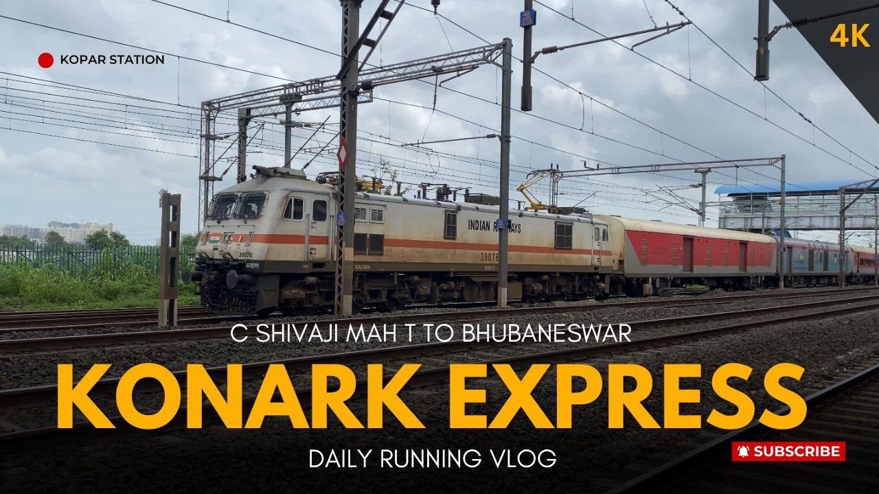 MUMBAI BHUBNESHWAR KONARK EXPRESS RUNNING VLOG - EXPRESS TRAIN RUNNING ...
