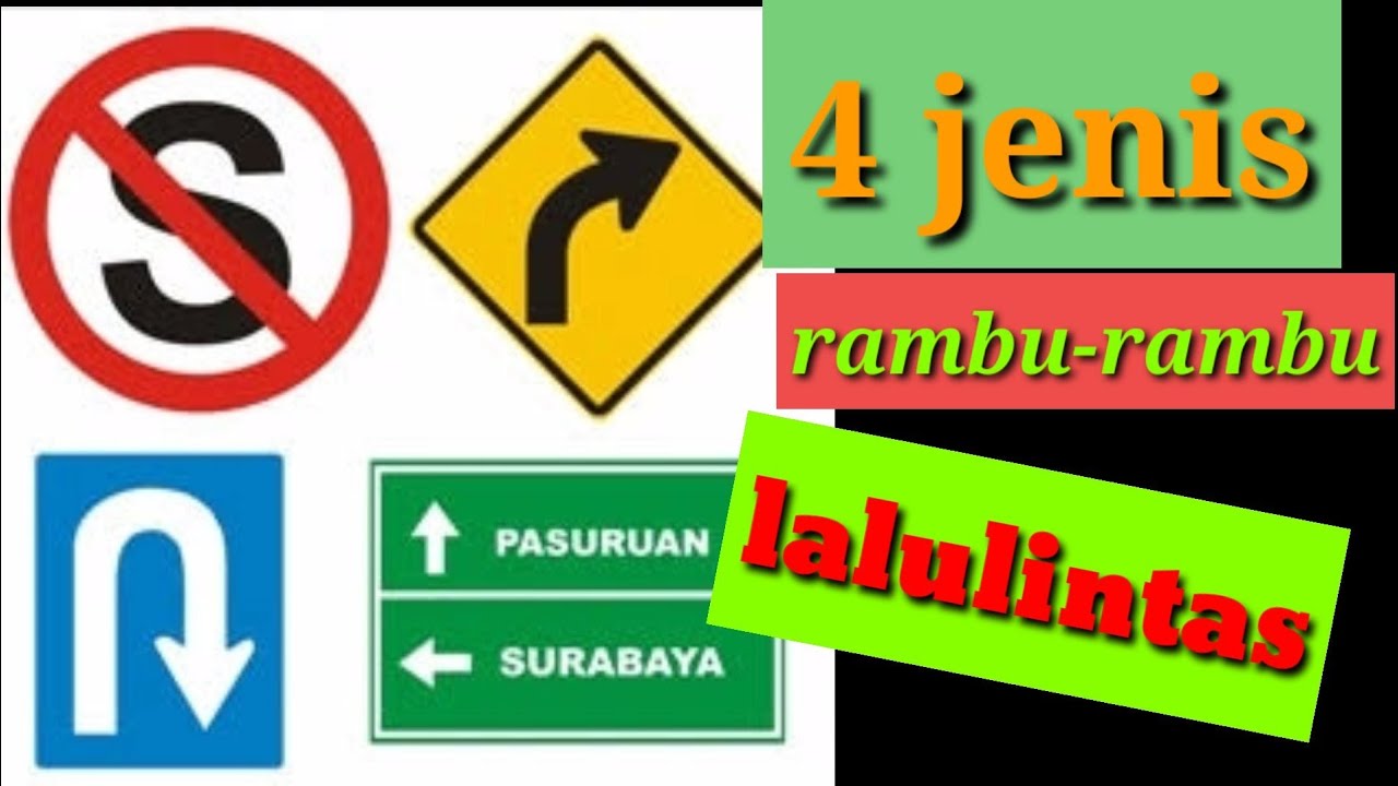 4 jenis rambu rambu lalulintas - YouTube