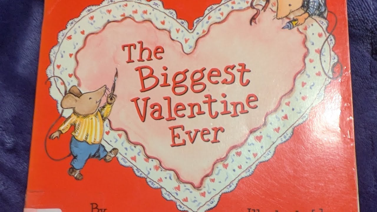 The Biggest Valentine Ever by Steven Kroll - YouTube