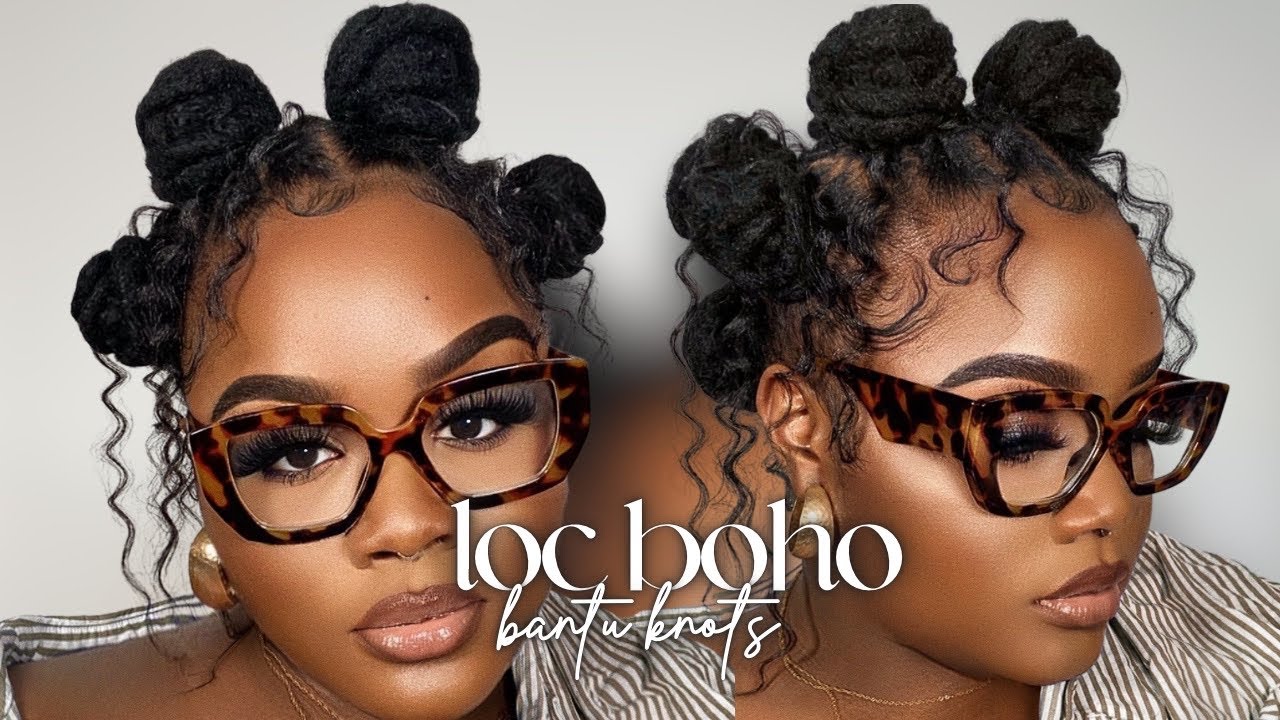 LOC TUTORIAL: Loc Boho Bantu Knots | IamJackieCymone - YouTube