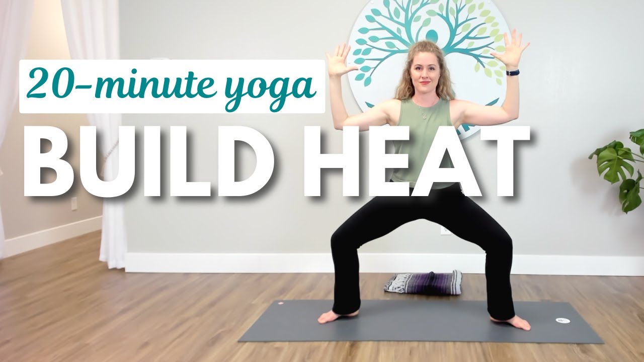Stoke the Fire - A 20-Minute Yoga Practice on Tapas, the Heat of Self ...