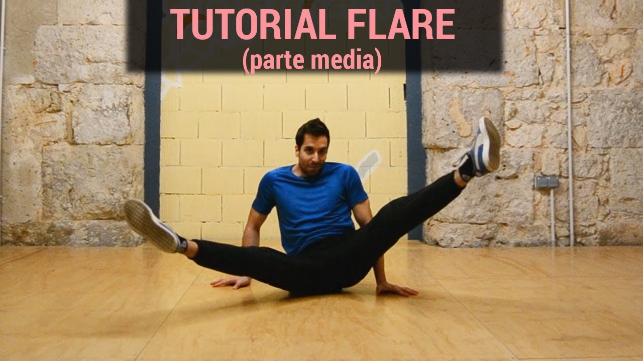 TUTORIAL FLARE | BREAKING Paso a Paso | Parte 2 - YouTube