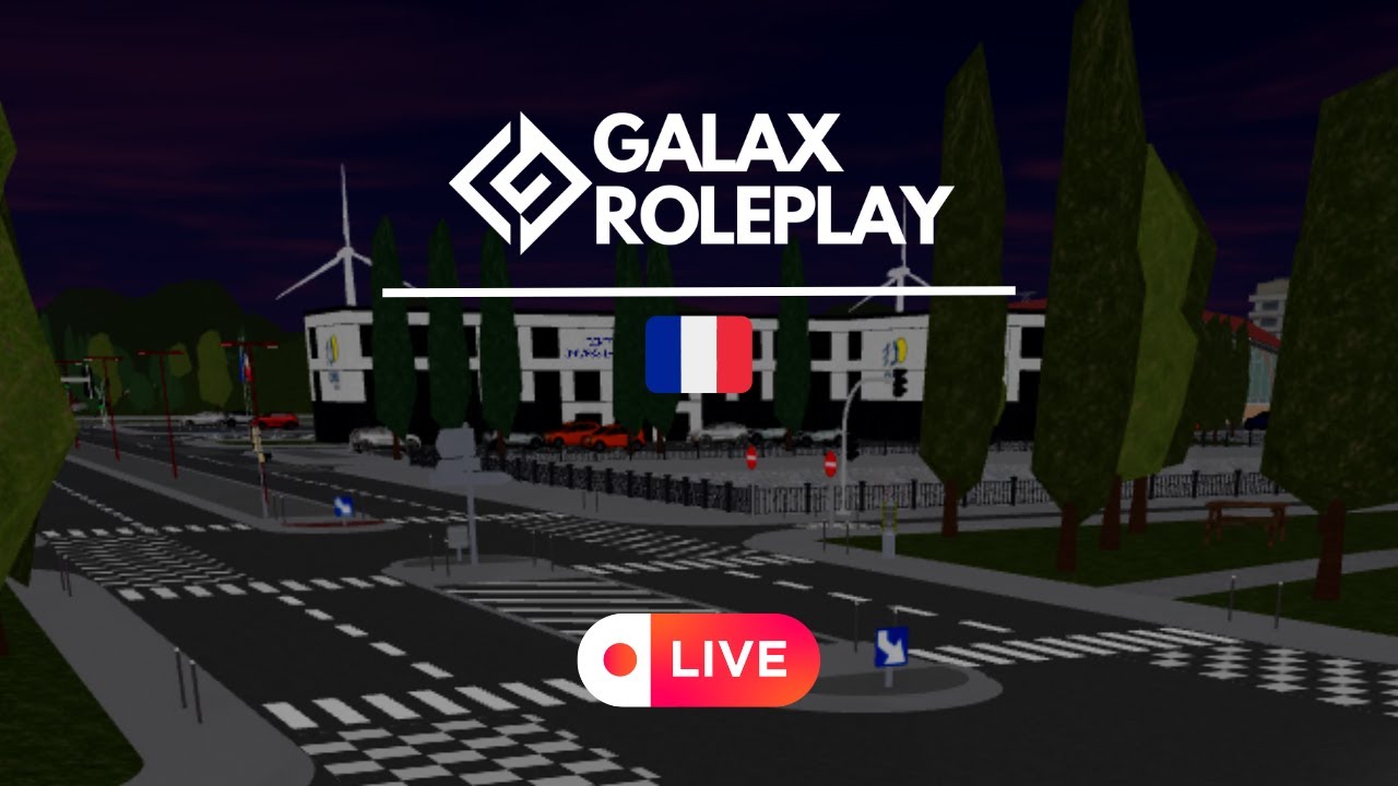 🔴 LIVE RP FR : Session Galax RP - YouTube