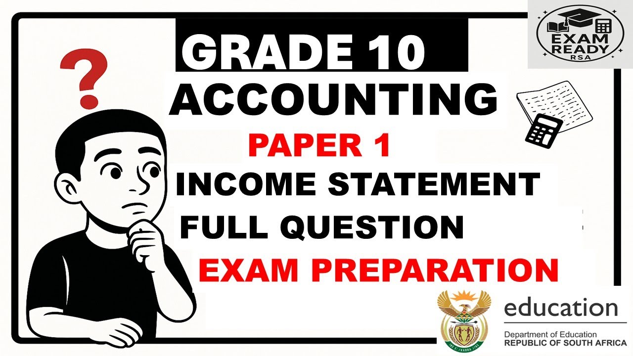 Full Income Statement Revision for exam | Grade 10 Accounting Important ...