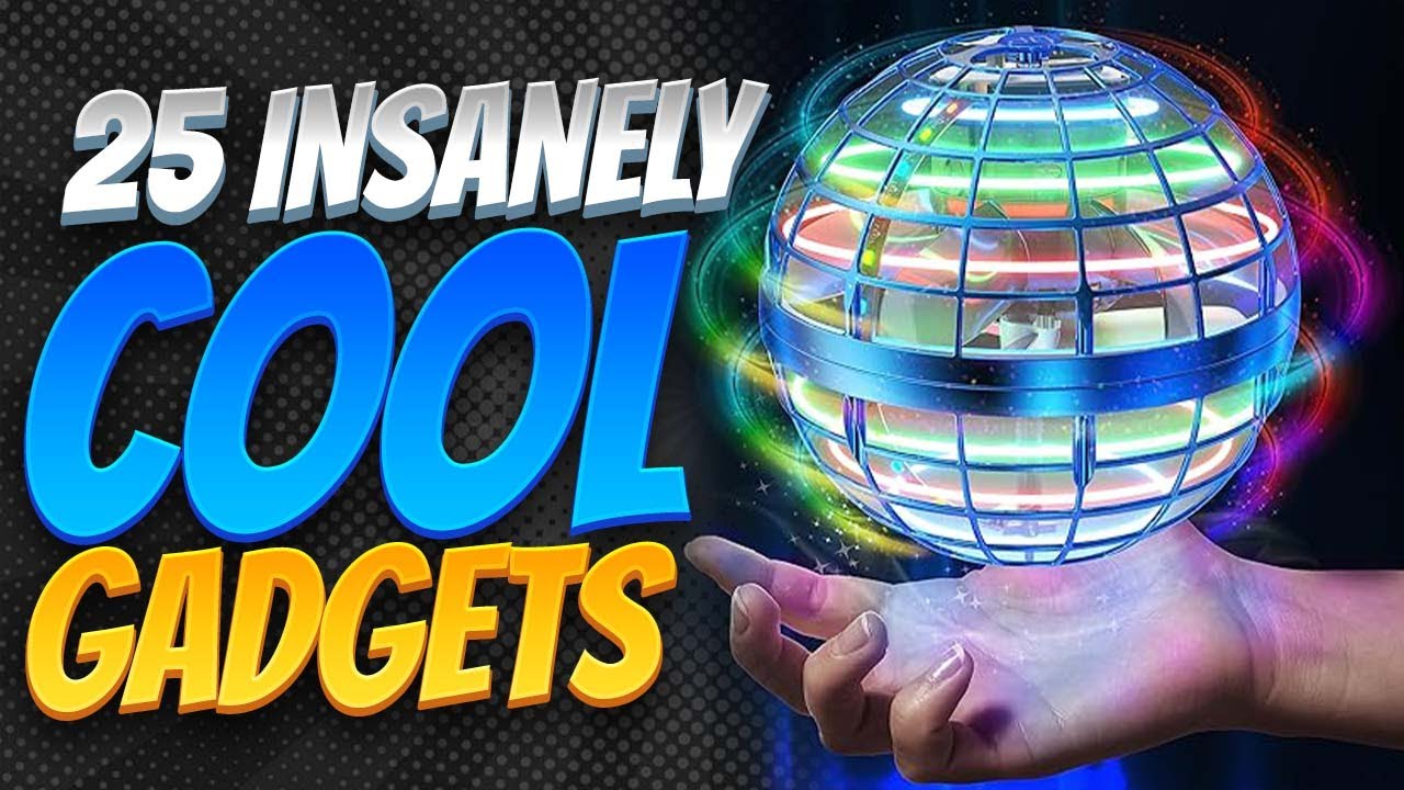 25 Incredibly Cool Gadgets That Will Blow Your Mind Away - YouTube