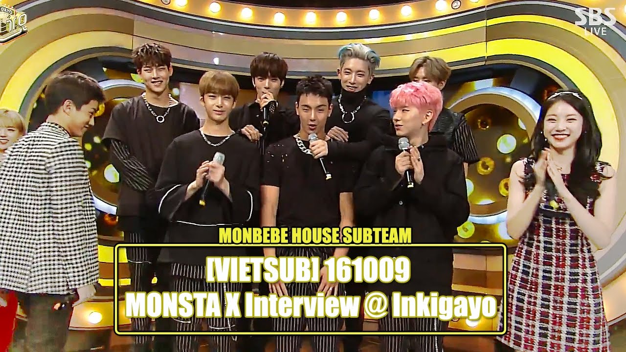 [MBBH] [VIETSUB] 161009 MONSTA X Interview @ Inkigayo - YouTube