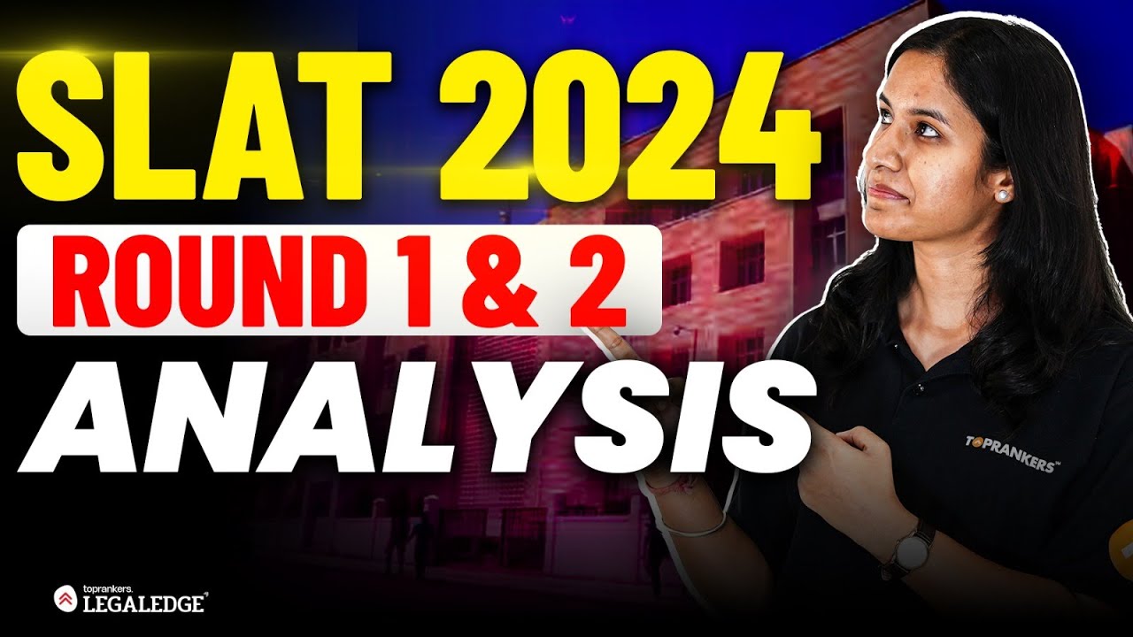 SLAT Law 2024 Question Exam Paper Analysis (Round 1 & 2) | SLAT Law ...