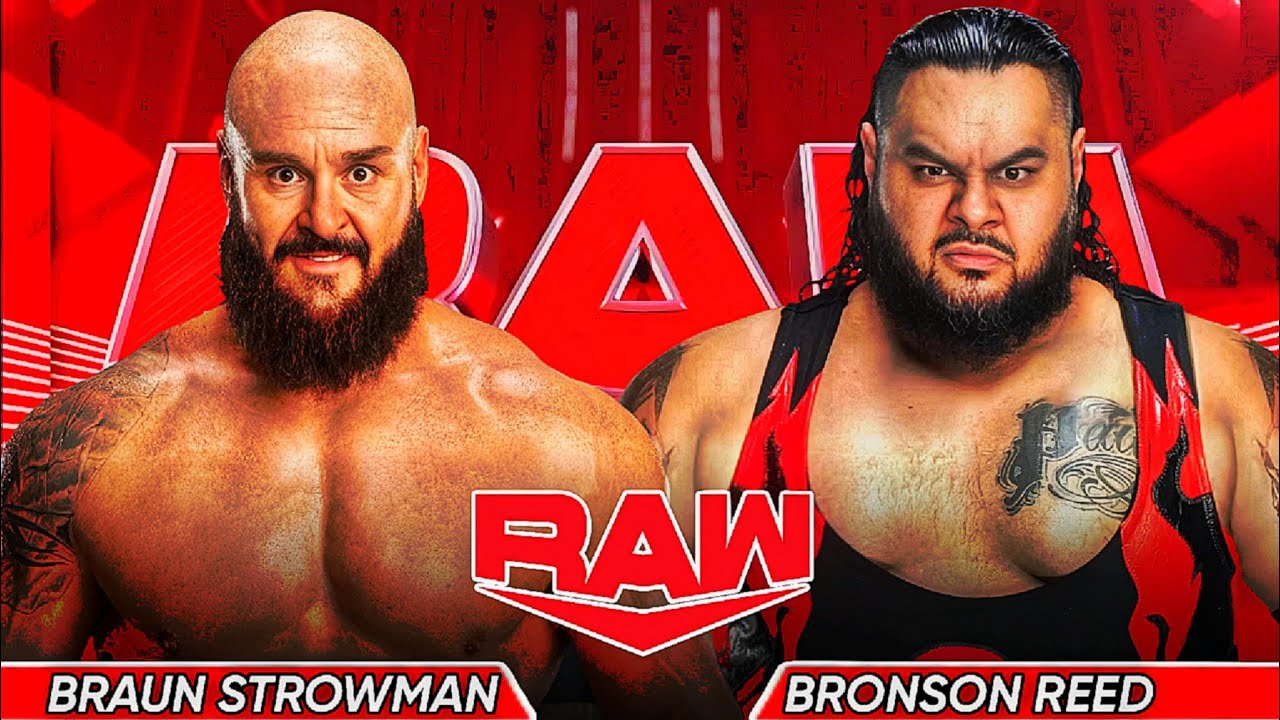 Braun Strowman vs Bronson Reed Full Match WWE Raw Highlights - YouTube