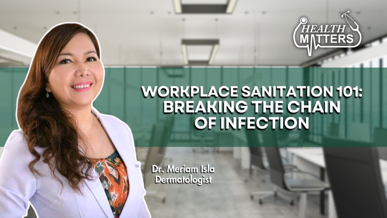 Workplace Sanitation 101: Breaking the Chain of Infection | Health ...
