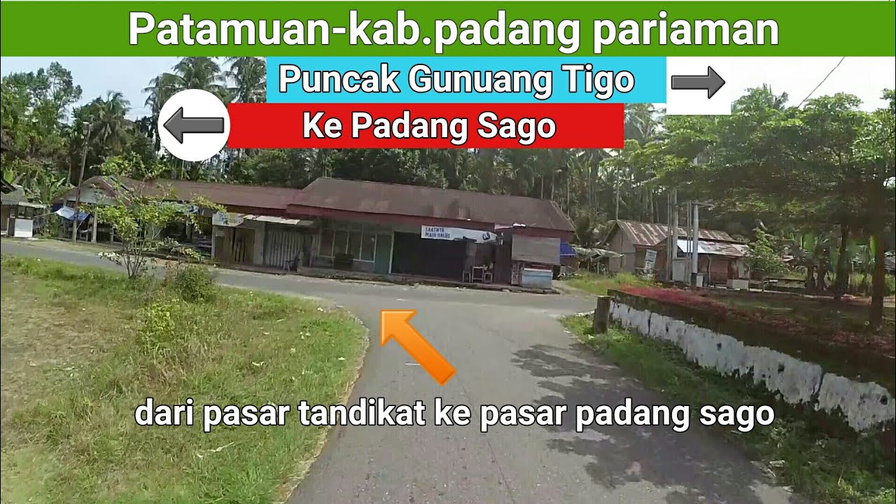 KE PADANG SAGO - YouTube