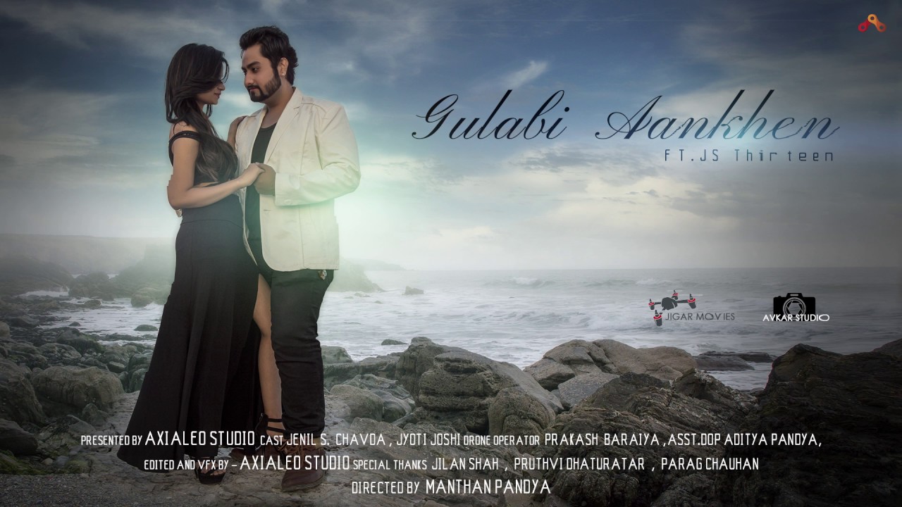 Gulabi Aankhen | Latest song | 2017 - YouTube