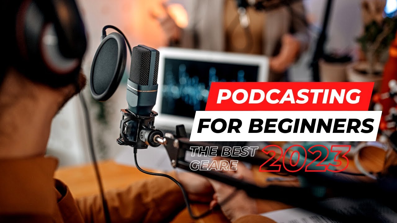 How to Start a Podcast 2023: Podcasting for Beginners - YouTube