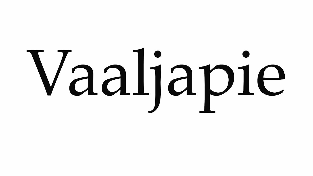 How to Pronounce Vaaljapie - YouTube