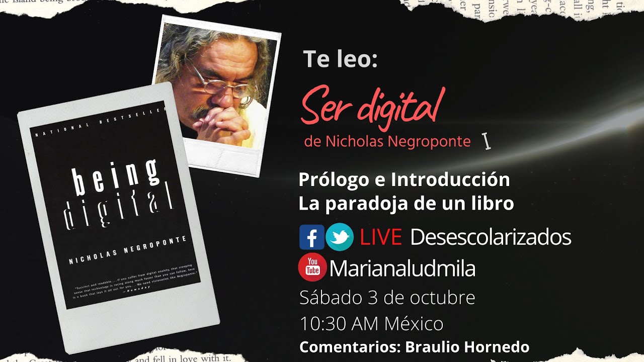 Te leo: Ser digital de Nicholas Negroponte. I - YouTube