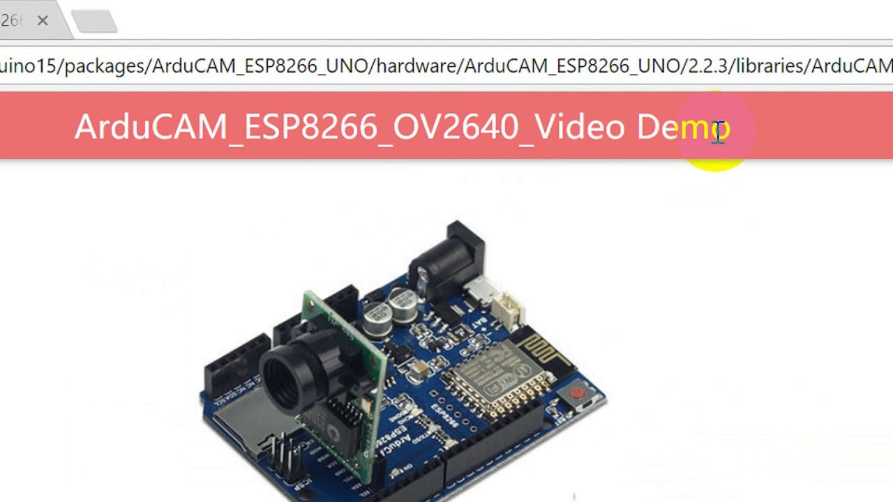 Arducam Esp8266 Uno Mini Camera Demo Tutorial 2018 Youtube