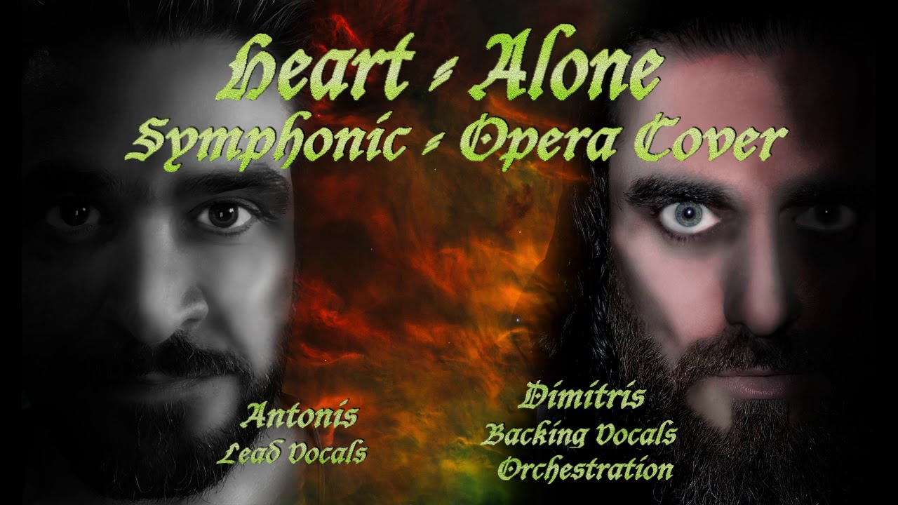 Heart Alone - Symphonic Opera Cover - YouTube
