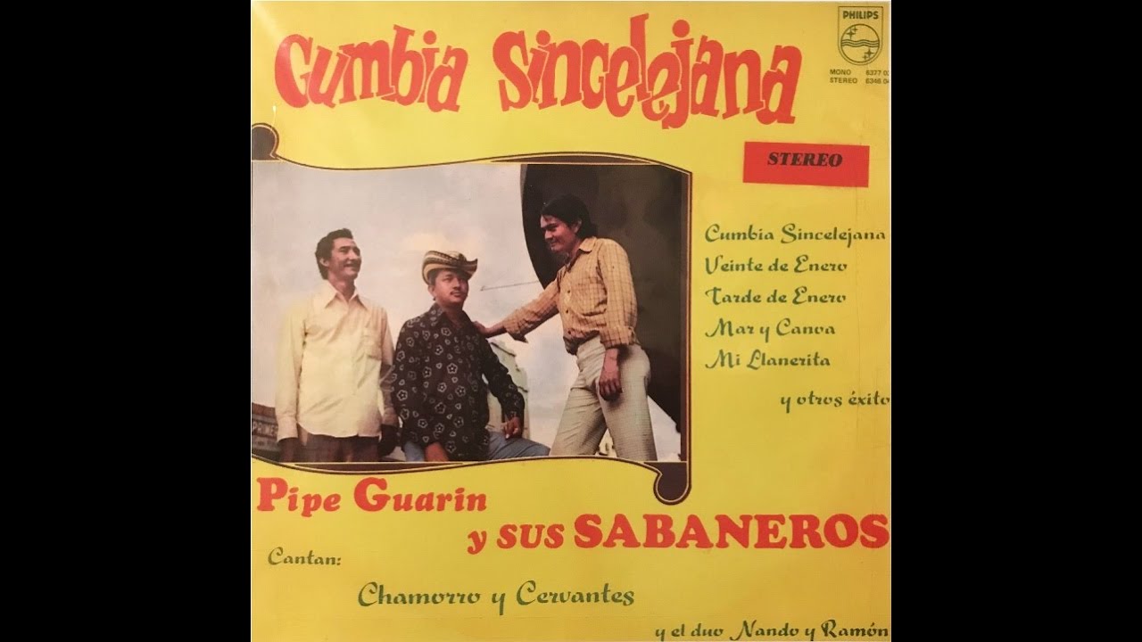 CUMBIA SINCELEJANA ️🕺🏿 - PIPE GUARIN Y SUS SABANEROS - YouTube