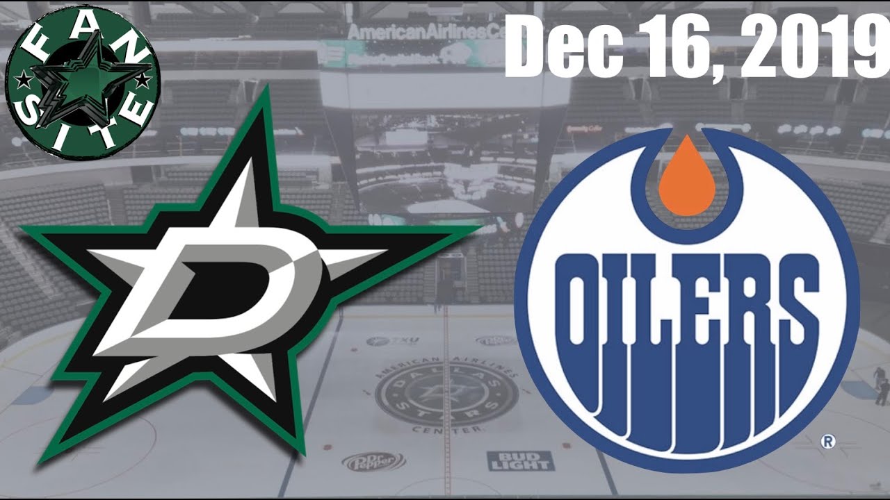 Dallas Stars vs Edmonton Oilers | Dec 16 2019 - YouTube