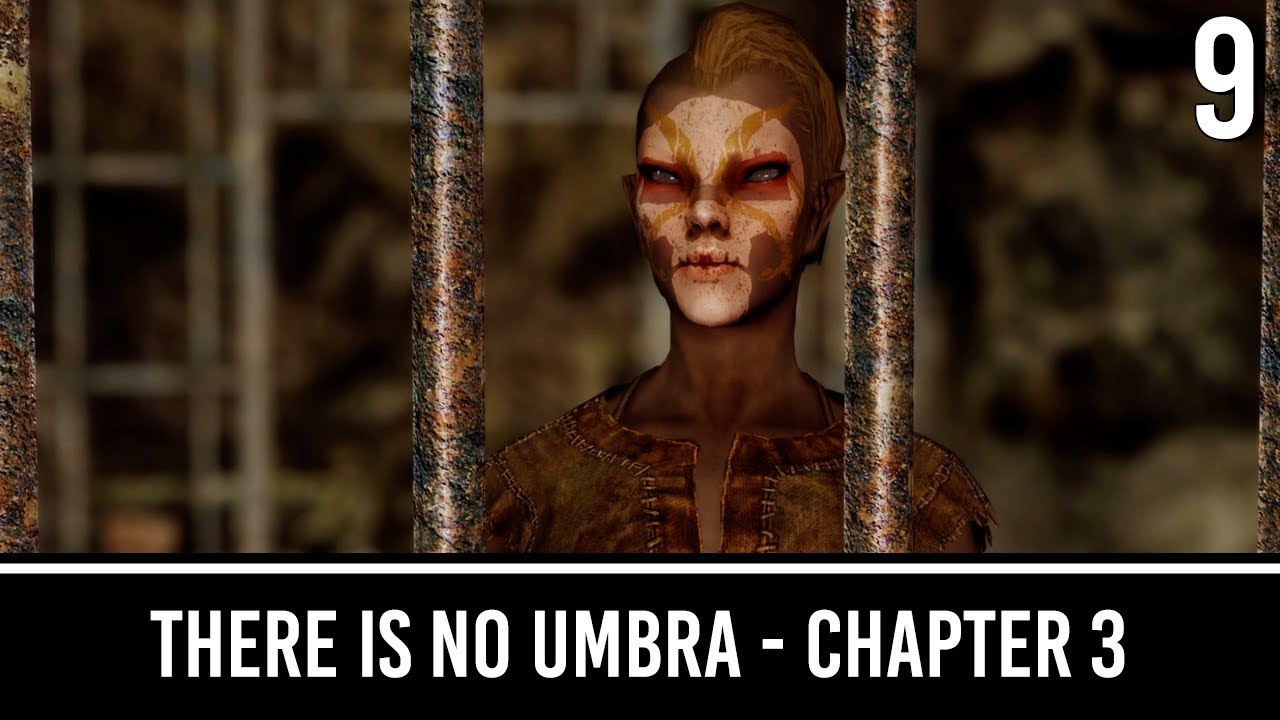 Skyrim Mods: There Is No Umbra | Chapter 3 - Part 9 - YouTube
