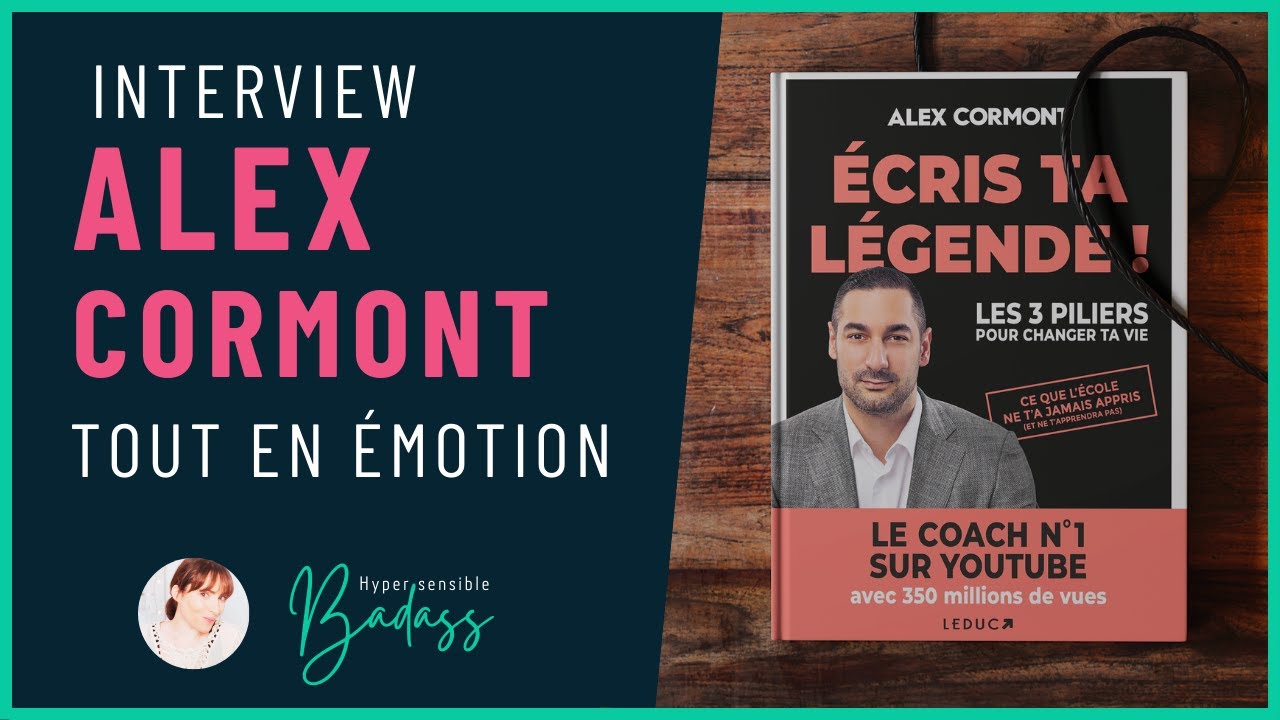 Interview Alex Cormont tout en émotion "Écris ta légende !" - YouTube