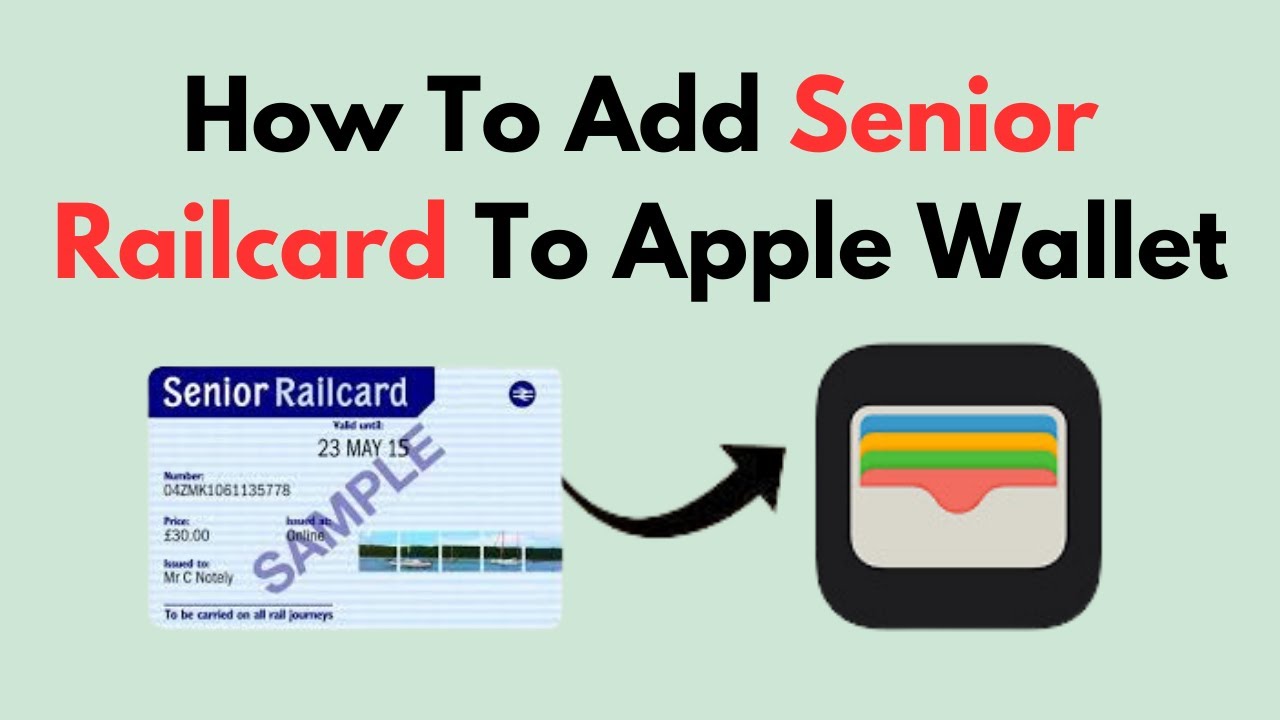 How To Add Senior Railcard To Apple Wallet YouTube how-to-add-senior-railcard-to-apple-wallet-youtube