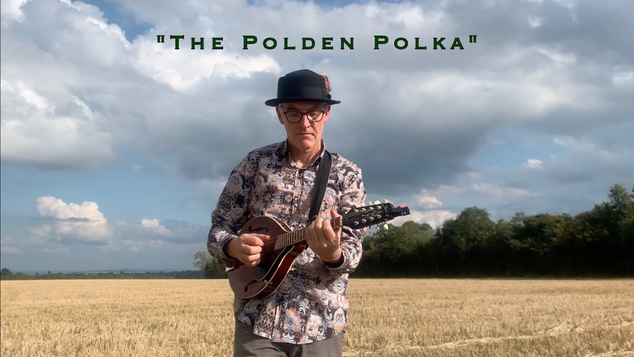 The Polden Polka by Jon Maybey (based on a traditional Irish tune ...